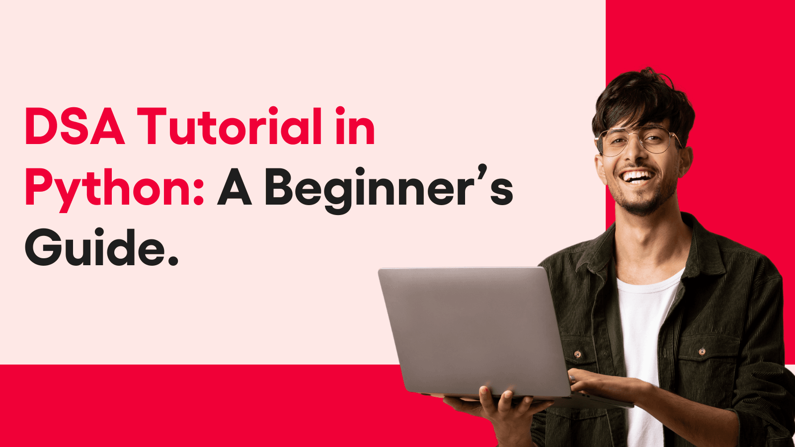 DSA Tutorial in Python: A Beginner’s Guide 2026