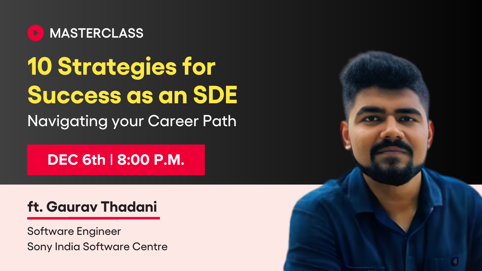 10 Strategies for Success as an SDE: Navigating your Career Path